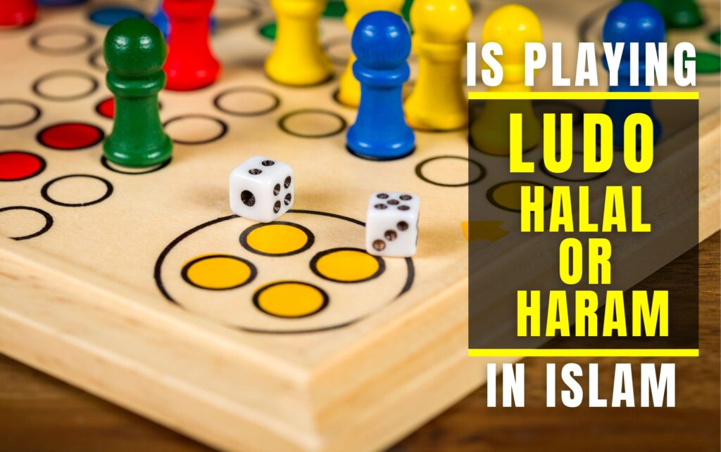 Is Ludo Haram or Halal In Islam? (Guidance From Quran) - Halal Guidelines