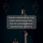 40+ Haram Dating Relationship Quotes (To Stay Motivated 2025) - Halal ...