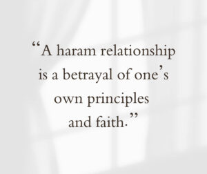 40+ Haram Dating Relationship Quotes (To Stay Motivated 2025) - Halal ...