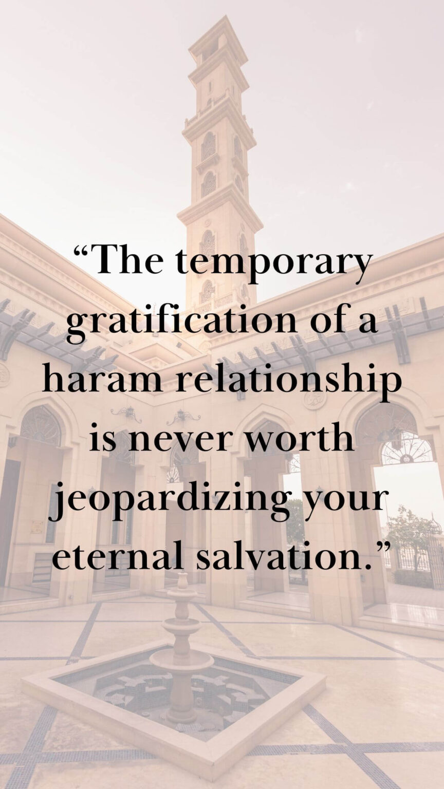 40+ Haram Dating Relationship Quotes (To Stay Motivated 2025) - Halal ...