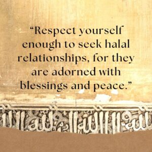40+ Haram Dating Relationship Quotes (To Stay Motivated 2025) - Halal ...