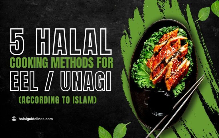 Is Eating Eel/Unagi Halal or Haram? (Answered From Quran) - Halal Guidelines